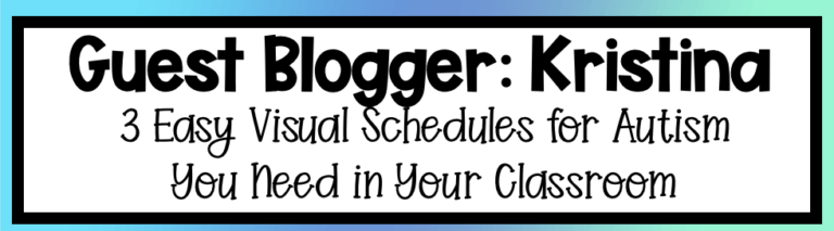 3 Easy Visual Schedules for Autism You Need in Your Classroom - Full ...