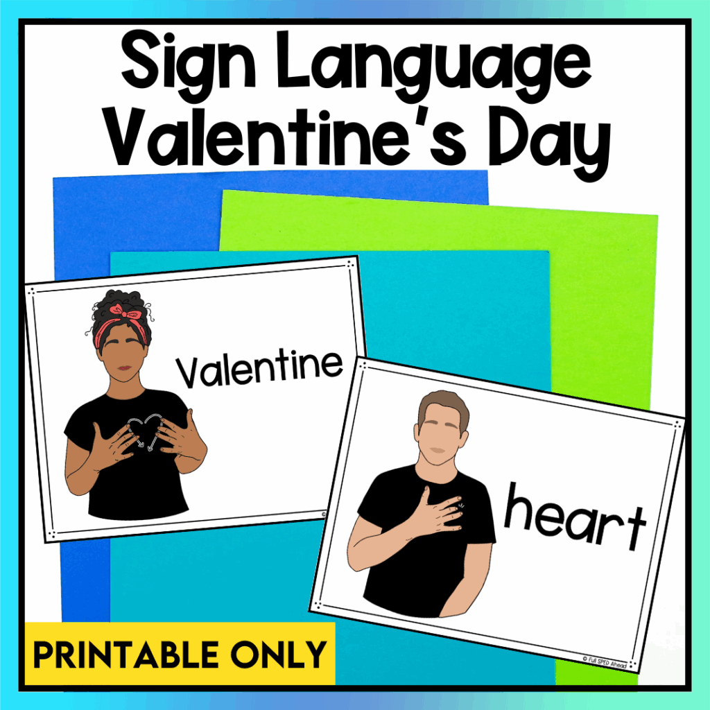 Valentine's Day ASL Sign Language Printable Bulletin Board Posters ...