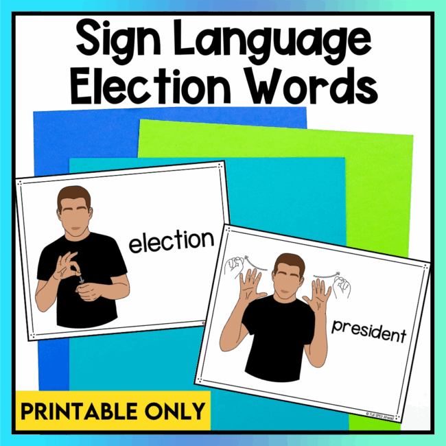 Presidential Election ASL Sign Language Printable Bulletin Board ...