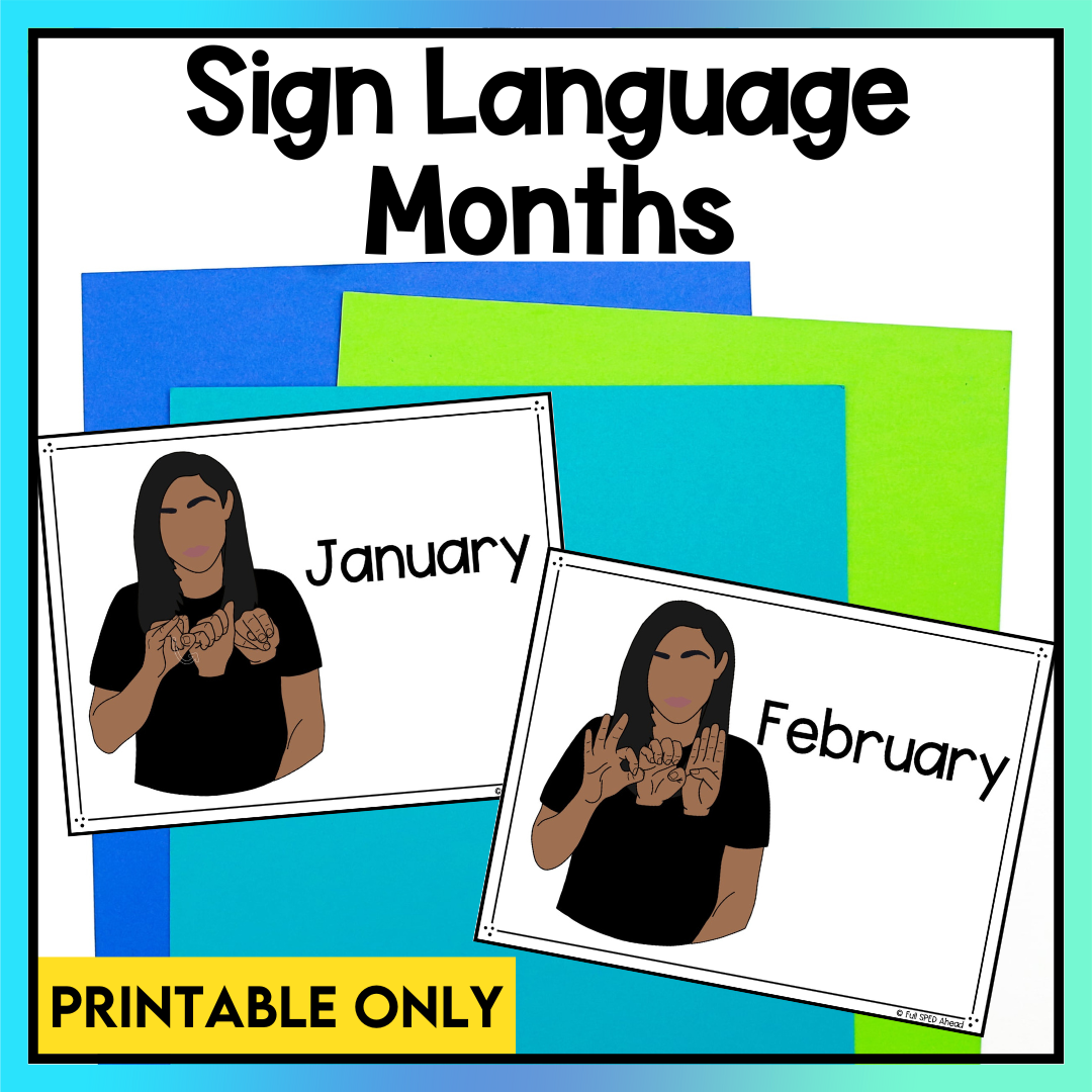 Months Words Calendar ASL Sign Language Printable Bulletin Board ...