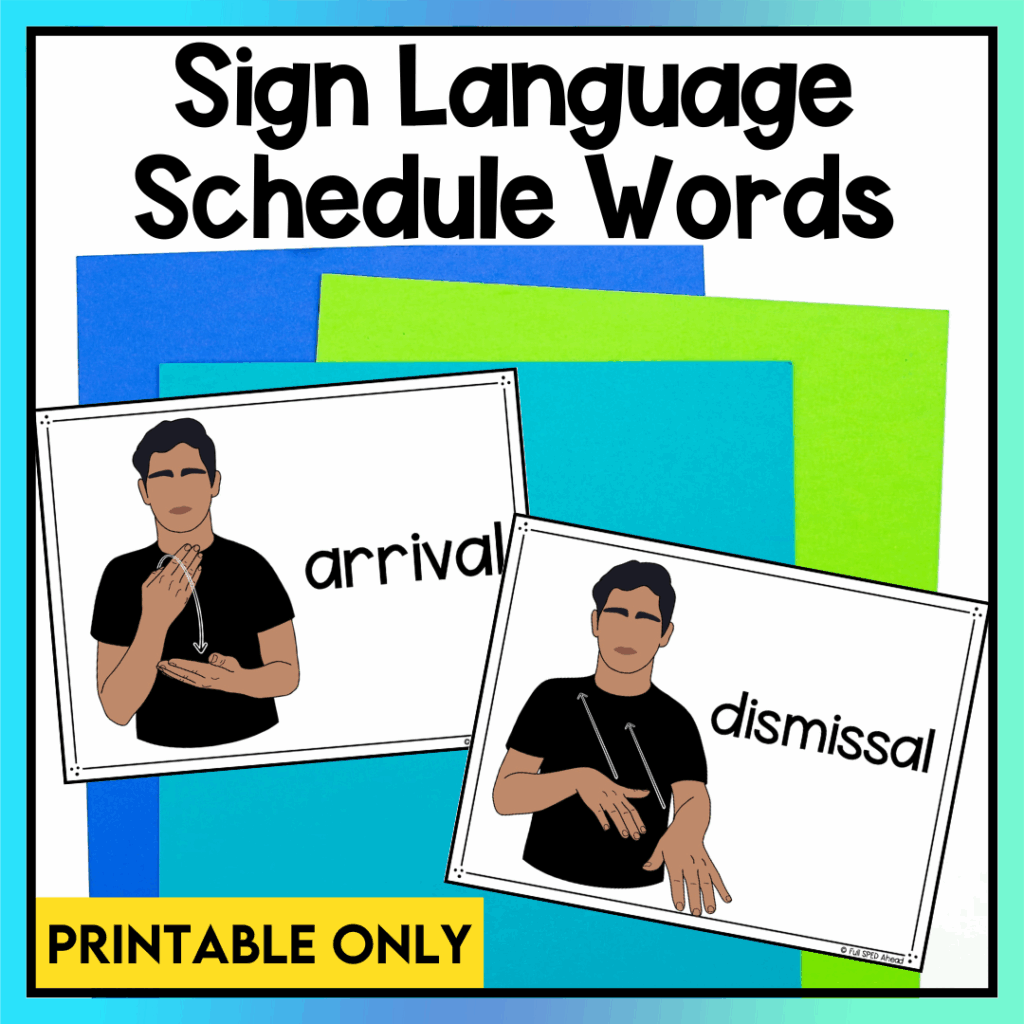 School Schedule Words ASL Sign Language Printable Bulletin Board ...