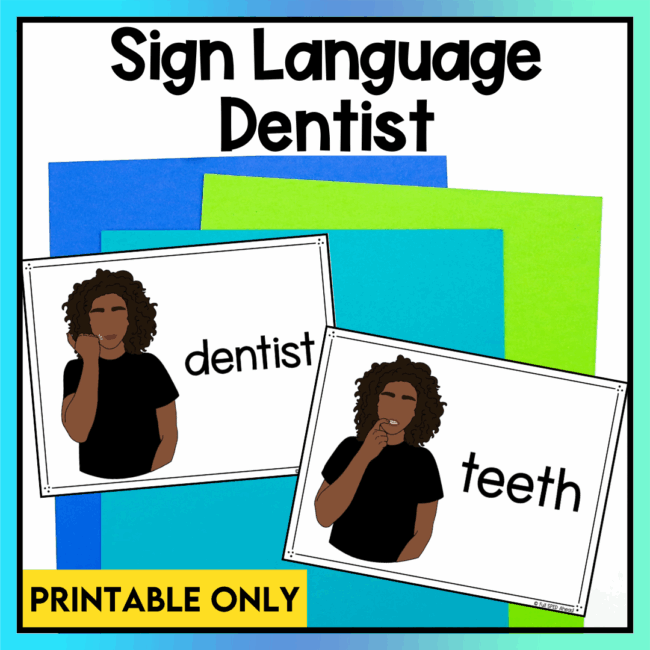 Dentist Words ASL Sign Language Reading Printable Bulletin Board ...