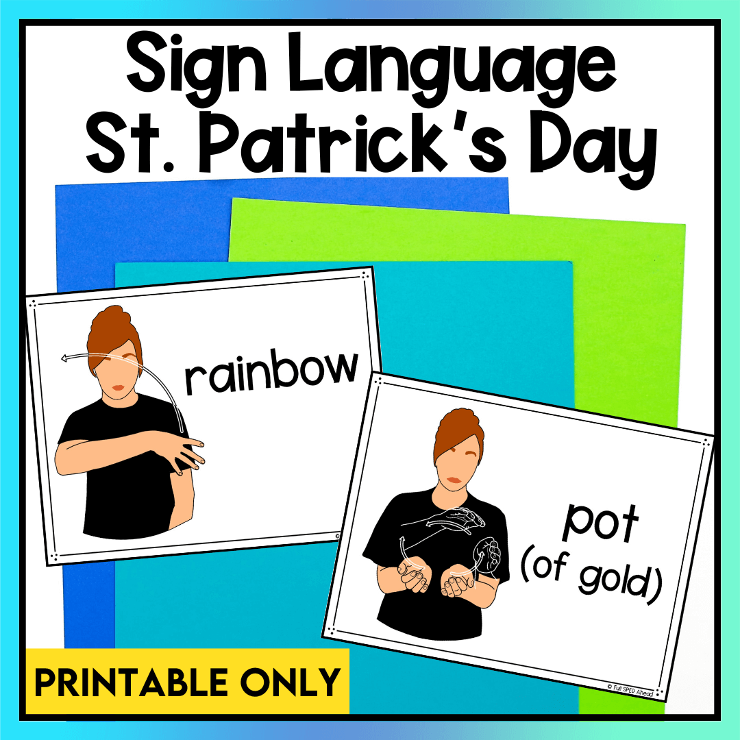 Sign Language ASL St. Patrick's Day Holiday Printable Bulletin Board ...