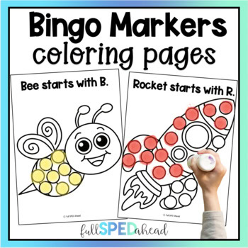 Initial Letter Fine Motor Activity Bingo Marker Dauber Printable Coloring Pages - Full SPED Ahead